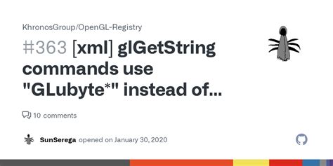 [xml] glgetstring commands use glubyte instead of glchar for strings · issue 363