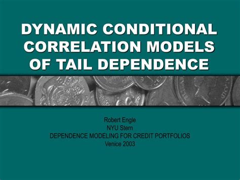 ppt dynamic conditional correlation models of tail dependence powerpoint presentation id 1177623