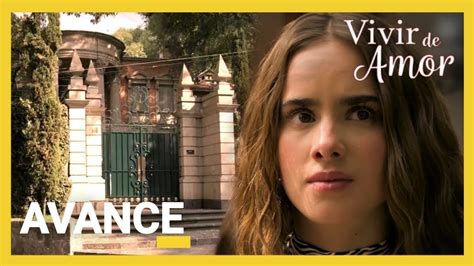 Vivir de Amor Avance Capítulo 2 Rebeca Buscará Lo Que Le Pertenece
