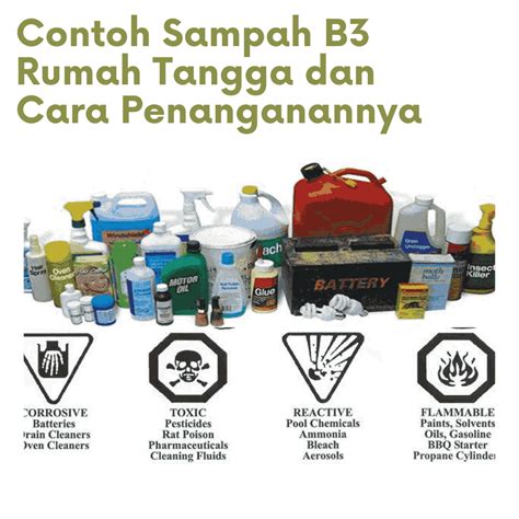 Contoh Sampah B3 Rumah Tangga Dan Cara Penanganannya Home