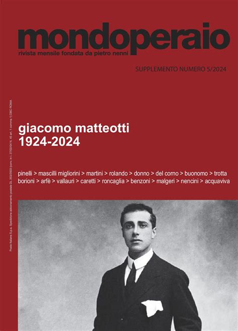 Mondoperaio Nel Centenario Dellassassinio Di Giacomo Matteotti