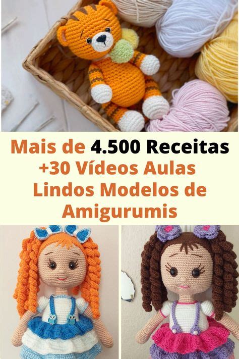 Aprenda Fazer Amigurumis Passo A Passo Melhores Receitas Amigurumis