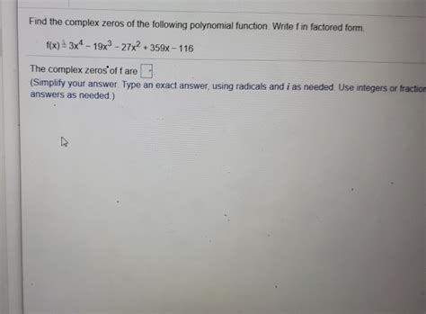 solved find the complex zeros of the following polynomial