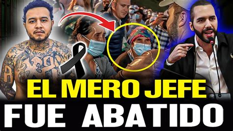 El mero jefe fue encontrado y Bukele no lo dejara salir de la cárcel