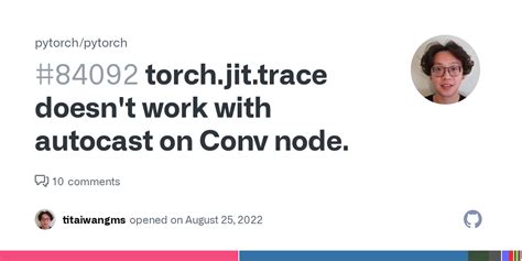 Torch Jit Trace Doesn T Work With Autocast On Conv Node Issue 84092