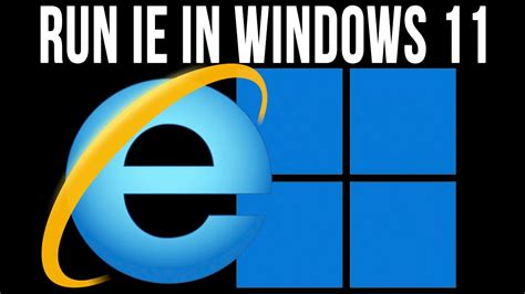 How To Run Internet Explorer In Windows Youtube