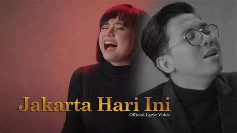 For Revenge Feat Stereowall Jakarta Hari Ini Official Lyric Video