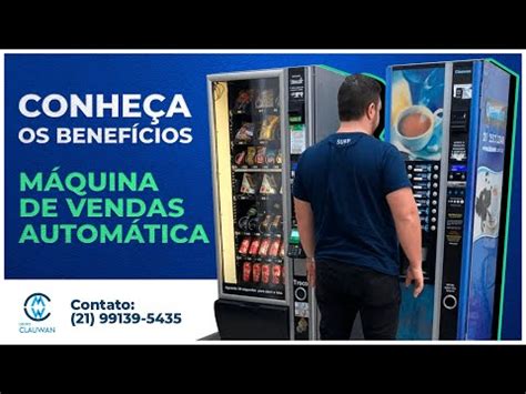 M Quina De Venda Autom Tica Conhe A Os Benef Cios Para Seu Neg Cio