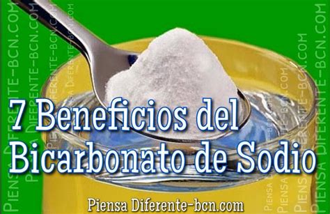 Piensa Diferente 7 BENEFICIOS DEL BICARBONATO DE SODIO Bicarbonato