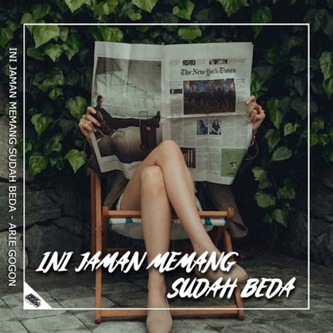 Stream DJ INI JAMAN MEMANG SUDAH BEDA VIRAL TIKTOK FULL BEAT By Arie