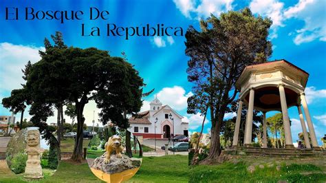 Bosque De La República De Tunja YouTube