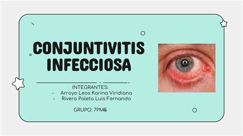 Conjuntivitis Infecciosa Luis Fernando Rivera Paleta UDocz