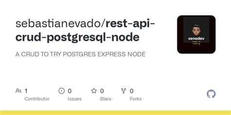 Github Sebastianevado Rest Api Crud Postgresql Node A Crud To Try