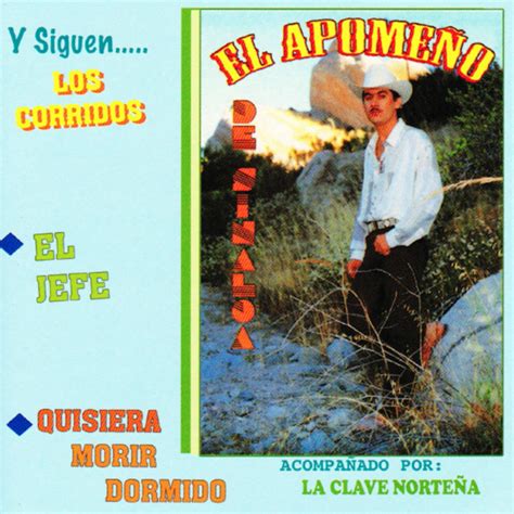 Y Siguen Los Corridos Album by El Apomeño De Sinaloa Spotify