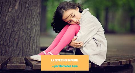 Depresión infantil causas diagnóstico y tratamiento psikids es