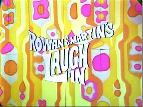 Rowan Martin S Laugh In