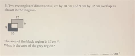 Solved Two Rectangles Of Dimensions Cm By Cm And Cm By Cm