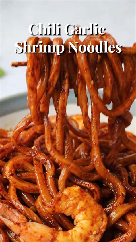 15 Min Easy Chili Garlic Shrimp Noodles