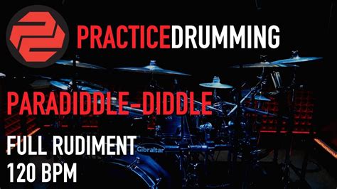 Paradiddle Diddle Full Rudiment 120 BPM Snare Drum Exercises