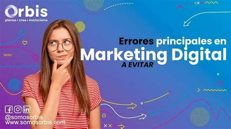Errores Principales En Marketing Digital A Evitar