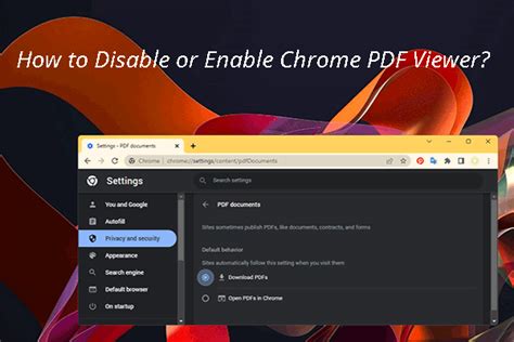 How To Disable Or Enable Chrome PDF Viewer MiniTool