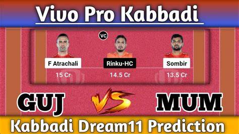 Guj Vs Mum Dream Team Prediction Guj Vs Mum Kabaddi Dream