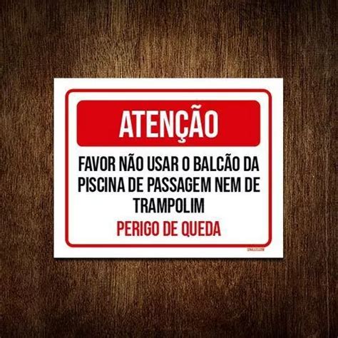 Placa Sinalização Atenção Não Usar Balcão Piscina 27x35 MercadoLivre