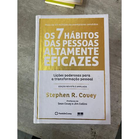 Os 7 Hábitos das Pessoas Altamente Eficazes Stephen R Covey Shopee