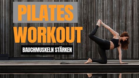 10 Minuten Pilates für Anfänger Bauchmuskeln stärken und Körperhaltung