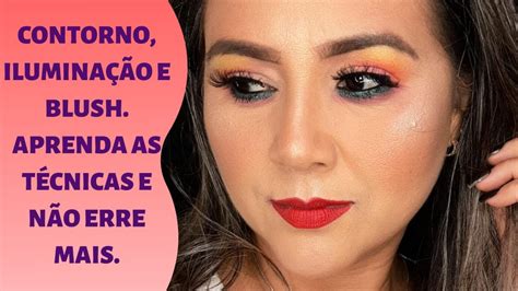 Contorno Ilumina O E Blush Youtube