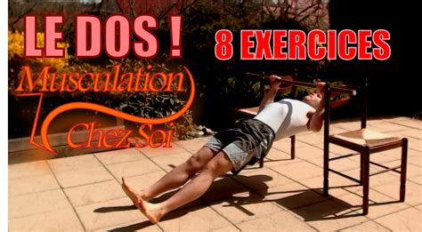 8 Exercices Pour Se Muscler Le Dos Chez Soi