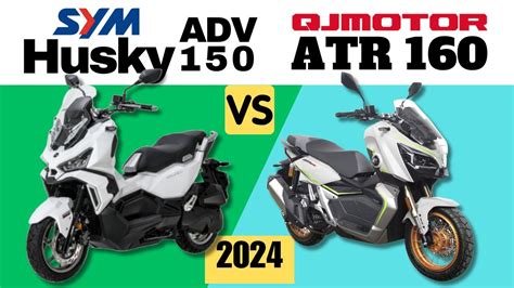 Sym Husky Adv Vs Qj Motor Atr Side By Side Comparison Specs