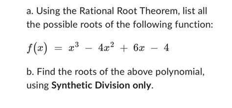 solved a using the rational root theorem list all the