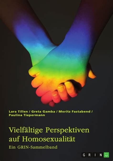 Amazon Co Jp Vielfaeltige Perspektiven Auf Homosexualitaet Eine