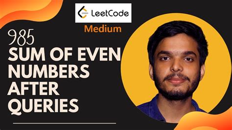 java 985 sum of even numbers after queries hindi leetcode daily youtube