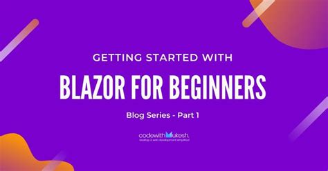 blazor crud with entity framework core detailed tutorial r dotnet