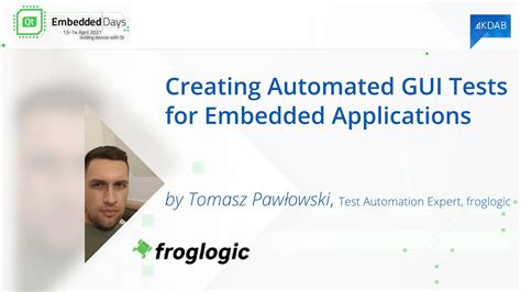 Qt Embedded Days Creating Automated GUI Tests For Embedded