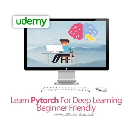 Udemy Learn Pytorch For Deep Learning Beginner Friendly آموزش مقدماتی