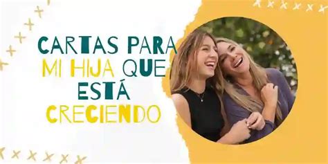 5 Cartas PARA MI HIJA Que Está Creciendo AmorVital
