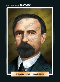 Bg Madero Francisco I Pzas Ediciones Bob Shop
