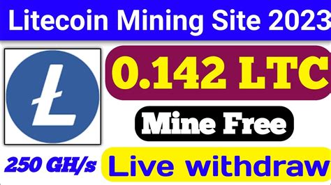 Free Litecoin Mining Site LTC Mining Website Today Litecoin Cloud