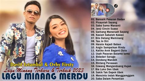 TOP HITS Lagu Minang Terbaik 2023 Kumpulan Lagu Minang Terbaru