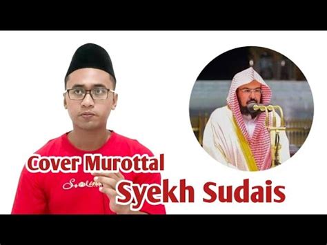 Cover Murottal Syekh Sudais Abdurrahman As Sudais Surah Al A La