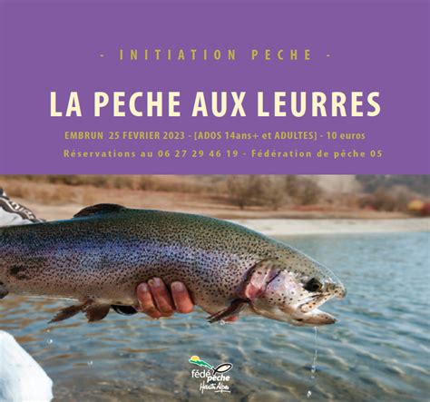 INITIATION PECHE DES SALMONIDÉS AUX LEURRES 14ANS ADULTES EMBRUN