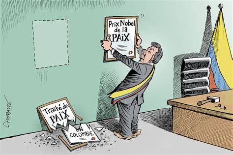 Président colombien nobellisé Globecartoon Political Cartoons