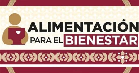 Alimentación para el Bienestar Edomex 2024 Qué es requisitos y