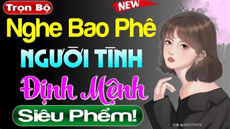 Truyện hay ai nghe cũng khen Người Tình Định Mệnh Truyện ngắn thầm