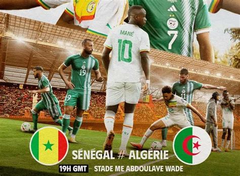 Live Match Amical Suivez S N Gal Vs Alg Rie En Direct Sur Wiwsport