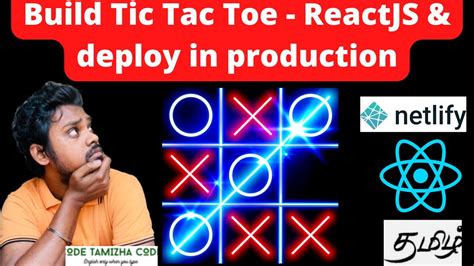 Build Tic Tac Toe Game With React Js Tamil Youtube