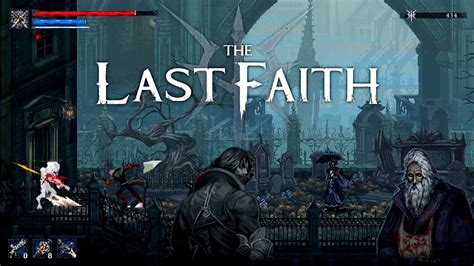 The Last Faith Gameplay Castlevania Inspired Soulslike Adventure